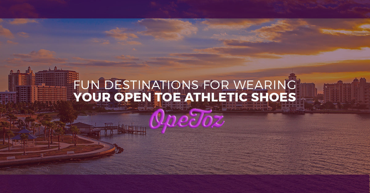 Fun Destinations For Wearing Your Open Toe Athletic Shoes – OpeToz